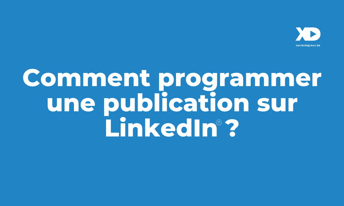Comment programmer une publication sur LinkedIn